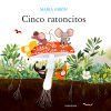 CINCO RATONCITOS - MARIA GIRON - 9788413432946