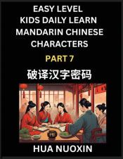 KIDS DAILY LEARN MANDARIN CHINESE CHARACTER (PART 7) - SELF-LEARN ...
