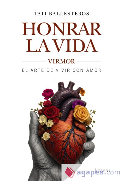 HONRAR LA VIDA - TATI BALLESTEROS - 9788410428409