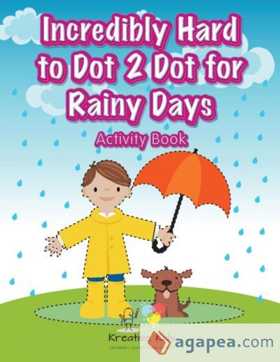 INCREDIBLY HARD TO DOT 2 DOT FOR RAINY DAYS ACTIVITY BOOK - 9781683770749