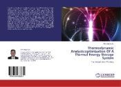 THERMODYNAMIC ANALYSIS:OPTIMIZATION OF A THERMAL ENERGY STORAGE SYSTEM ...