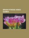 BRAIN FITNESS VIDEO GAMES: 24 GAME, BEST OF TESTS DS, BIG BRAIN ACADEMY ...