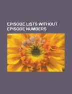 EPISODE LISTS WITHOUT EPISODE NUMBERS: LIST OF DEADLIEST CATCH EPISODES ...