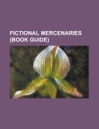 FICTIONAL MERCENARIES (BOOK GUIDE): CLOUD STRIFE, SABRETOOTH (COMICS ...