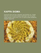 KAPPA SIGMA: DAVID NELSON (ACTOR), EDMUND LAW ROGERS JR., FRANK FREYER ...