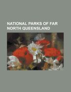 NATIONAL PARKS OF FAR NORTH QUEENSLAND: BARNARD ISLAND GROUP NATIONAL ...
