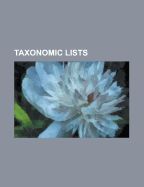 TAXONOMIC LISTS: LIST OF BATS, LIST OF EXTINCT CETACEANS, LIST OF ...