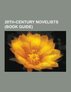 20TH-CENTURY NOVELISTS (BOOK GUIDE): STEPHEN KING, FRANZ KAFKA, JOHN ...