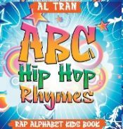 ABC HIP HOP RHYMES: RAP ALPHABET KIDS BOOK: RAP ALPHABET KIDS BOOK - AL ...