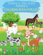 ANIMALS AND BABY ANIMALS: ADORABLE ANIMALS TO COLOR & DRAW. IDEAL ...