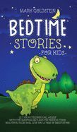 BEDTIME STORIES FOR KIDS: LET YOUR CHILDREN FALL ASLEEP WITH THE ...