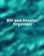 BILL AND RECEIPT ORGANIZER: BUDGET PLANNER, BILL PLANNER & ORGANIZER ...