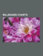 BILLBOARD CHARTS: BILLBOARD YEAR-END, LIST OF BEST-CHARTING U.S. MUSIC ...
