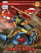 BLANK COMIC BOOK: CREATE YOUR OWN COMICS WITH THIS COMIC BOOK JOURNAL ...