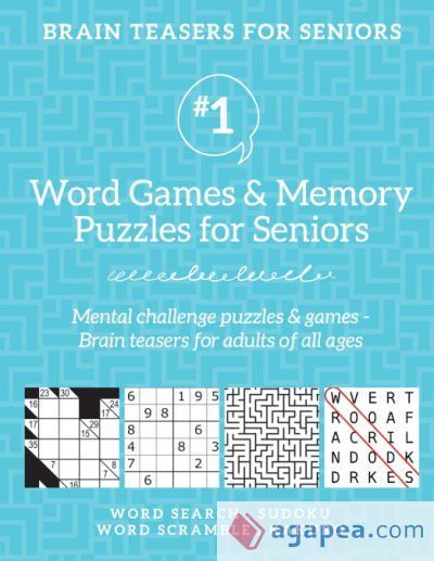 BRAIN TEASERS FOR SENIORS #1: WORD GAMES & MEMORY PUZZLES FOR SENIORS ...