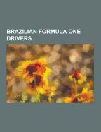 BRAZILIAN FORMULA ONE DRIVERS: AYRTON SENNA, RUBENS BARRICHELLO, FELIPE ...