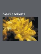 CAD FILE FORMATS: .3DS, .DWG, .MDX, 3CT, ACIS, ARCHICAD LIBRARY PART ...