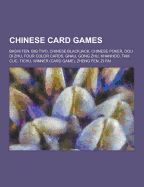 CHINESE CARD GAMES: BASHI FEN, BIG TWO, CHINESE BLACKJACK, CHINESE ...