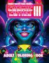 COSMIC CUTIES III NSFW ADULT COLORING BOOK: OUT-OF-THIS-WORLD ...