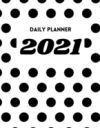 DAILY PLANNER 2021: VERTICAL WEEKLY PLANNER 8.5X11 - 12 MONTHS JAN 1 ...