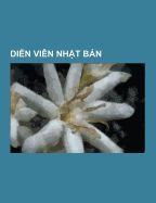 DI N VIEN NH T B N: HORIKITA MAKI, AV JOY, KAMENASHI KAZUYA, SHIROTA YUU, AOI MINORI, AIBA ...