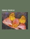 DINKA PEOPLE: LOST BOYS OF SUDAN, MANUTE BOL, LUOL DENG, FRANCIS BOK ...