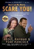 DON'T LET MY NAME SCARE YOU! EXPOSE OF AN AFRICAN PRINCE BORN IN ...