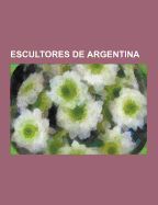 ESCULTORES DE ARGENTINA: CLORINDO TESTA, ERMINIO BLOTTA, LOLA MORA ...