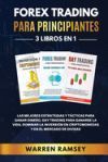 FOREX TRADING PARA PRINCIPIANTES 3 LIBROS EN 1 LAS MEJORES ESTRATEGIAS ...