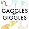 GAGGLES OF GIGGLES - MICHELLE DAVILA - 9780578164182