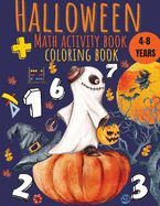 HALLOWEEN THEME MATH FUN ACTIVITY BOOK FOR KIDS AGES 4-8: MATH ...