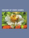 HISTORY OF VIDEO GAMES: SUPER MARIO BROS., NORTH AMERICAN VIDEO GAME ...