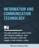 INFORMATION AND COMMUNICATION TECHNOLOGY: UNA GUIDA COMPLETA PER ...