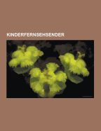 KINDERFERNSEHSENDER: KI.KA, NICKELODEON, DISNEY CHANNEL, SUPER RTL ...