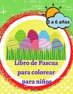 LIBRO DE PASCUA PARA COLOREAR PARA NIÑOS: INCREIBLE LIBRO DE ...