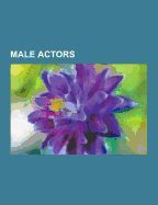 MALE ACTORS: MALE PORNOGRAPHIC FILM ACTORS, JOHN HOLMES, JACK RADCLIFFE ...
