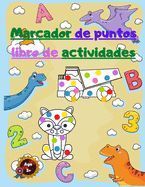 MARCADOR DE PUNTOS LIBRO DE ACTIVIDADES: PARA NIÑOS CON NUMEROS ...