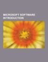 MICROSOFT SOFTWARE INTRODUCTION: MICROSOFT WINDOWS STUBS, DIRECTDRAW ...