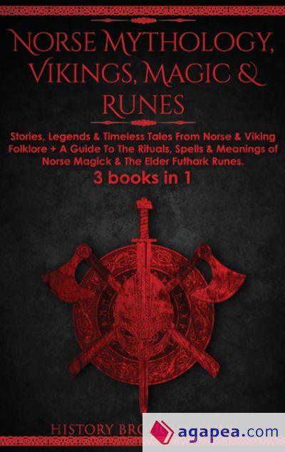 NORSE MYTHOLOGY, VIKINGS, MAGIC & RUNES: STORIES, LEGENDS & TIMELESS ...