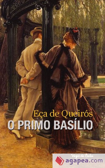 O PRIMO BASILIO (EDICAO DE BOLSO) - ECA DE QUEIROS - 9788532654151