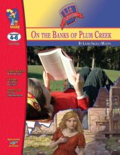 ON THE BANKS OF PLUM CREEK, BY LAURA INGALLS WILDER LIT LINK GRADES 4-6 ...