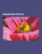 PAKISTANI POETS: MUHAMMAD IQBAL, IBN-E-SAFI, GUL KHAN NASIR, SHAH ABDUL ...