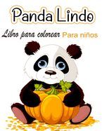 PANDA LINDO LIBRO PARA COLOREAR PARA NIÑOS: PAGINAS PARA COLOREAR PARA ...