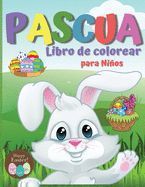 PASCUA LIBRO DE COLOREAR PARA NIÑOS: LIBRO PARA COLOREAR Y ACTIVIDADES ...