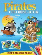 PIRATES COLORING BOOK: A COLORING BOOK FOR KIDS WITH CUTE ILLUSTRATIONS ...