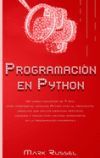 PROGRAMACION EN PYTHON: UN CURSO ACELERADO DE 7 DIAS PARA APRENDER EL ...