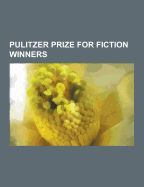 PULITZER PRIZE FOR FICTION WINNERS: ERNEST HEMINGWAY, WILLIAM FAULKNER ...