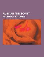 RUSSIAN AND SOVIET MILITARY RADARS: ARMAVIR RADAR STATION, BALKHASH ...