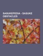 SASUKEPEDIA - SASUKE OBSTACLES: DAMA, ARM BIKE, ARM RINGS, BALANCE ...