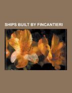 SHIPS BUILT BY FINCANTIERI: CARIBBEAN PRINCESS, CARNIVAL BREEZE ...